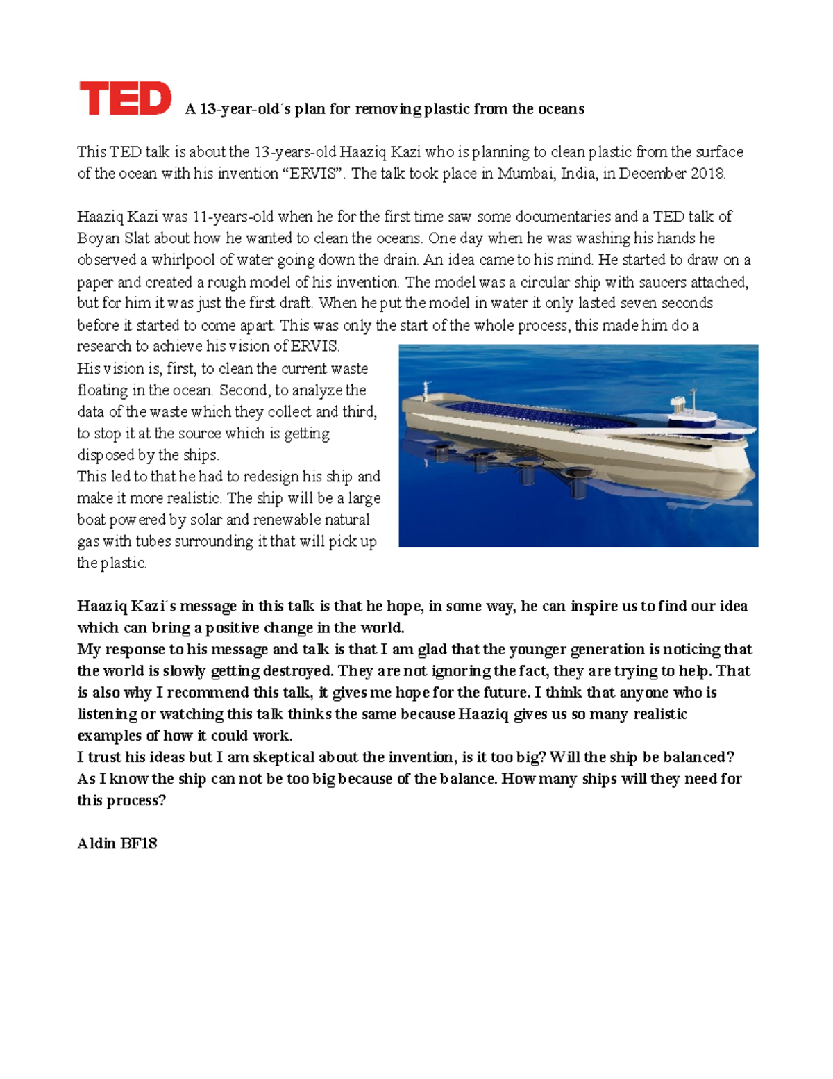 Summary - response Ted Talk - Aldin BF18 - A 13-year-old ́s plan for ...