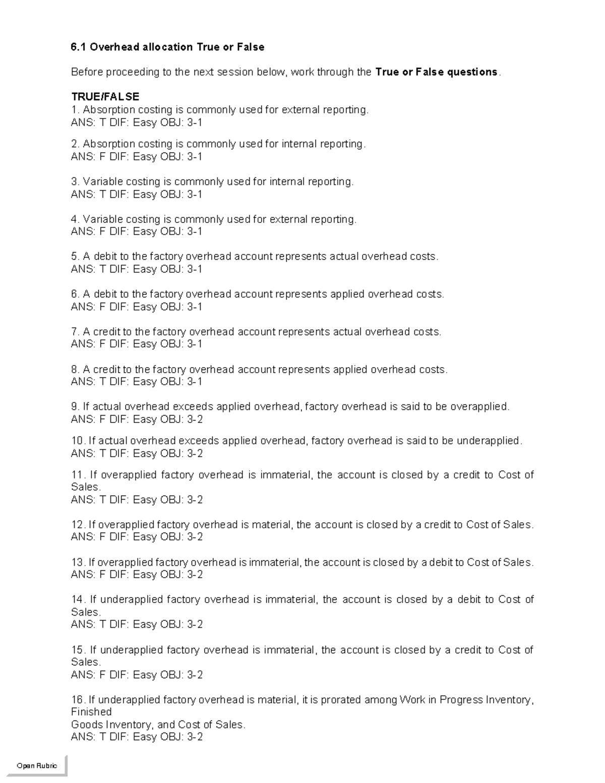 Learning unit 6 - 6.1 Overhead allocation True or False - 6 Overhead allocation True or False ...
