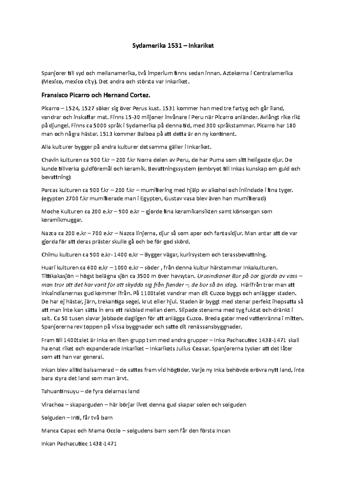 Sydamerika 1531 Inkariket - Sydamerika 1531 – Inkariket Spanjorer till ...