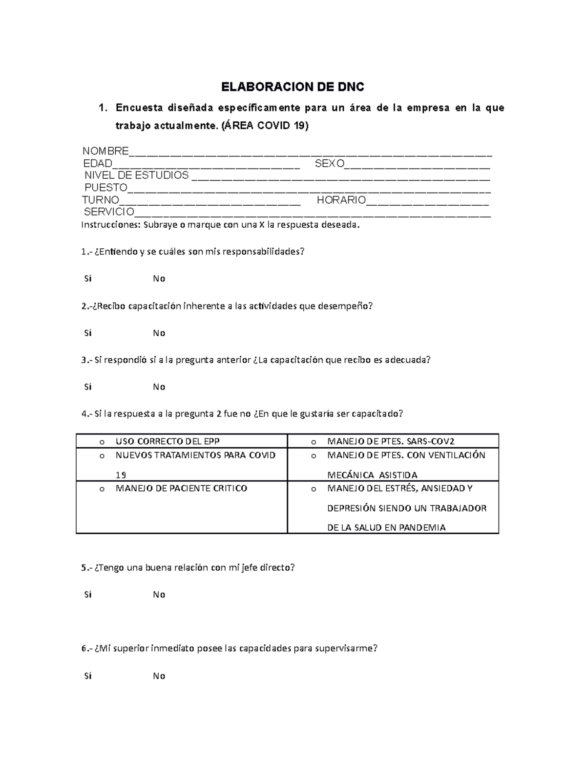 Encuesta para un DNC - ELABORACION DE DNC 1. Encuesta diseñada específicamente para un área de ...