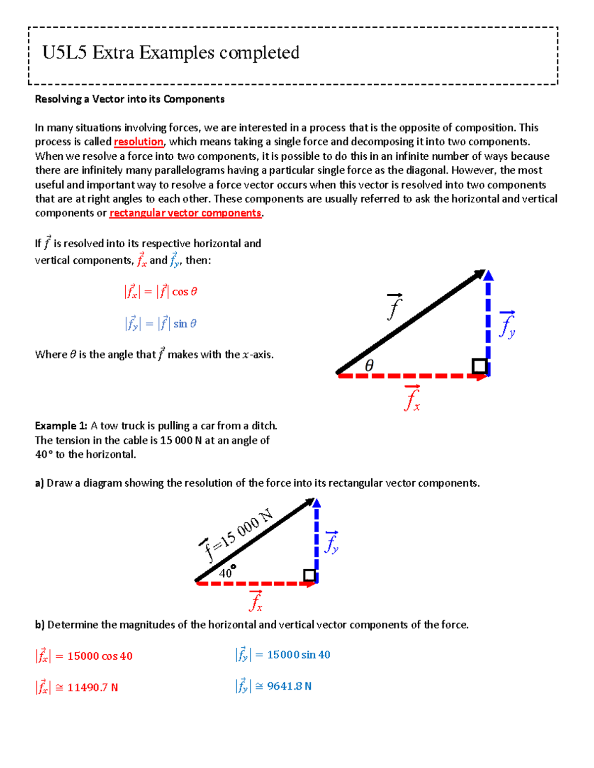 U5L5 Extra Examples completed - fx =15 000 N fy f 40 L5 – Resolution of Vectors in to ...