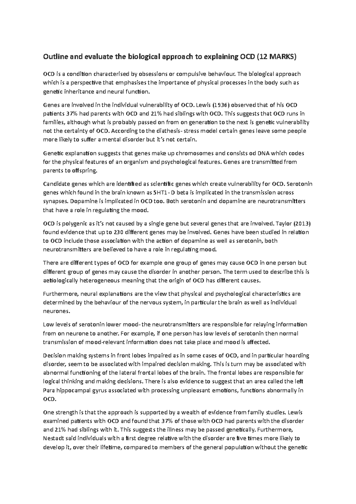 Outline and evaluate the biological approach to explaining OCD essay ...