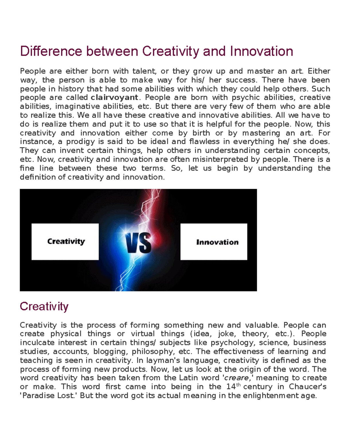 Creativity and innovation difference - Difference between Creativity and Innovation People are ...