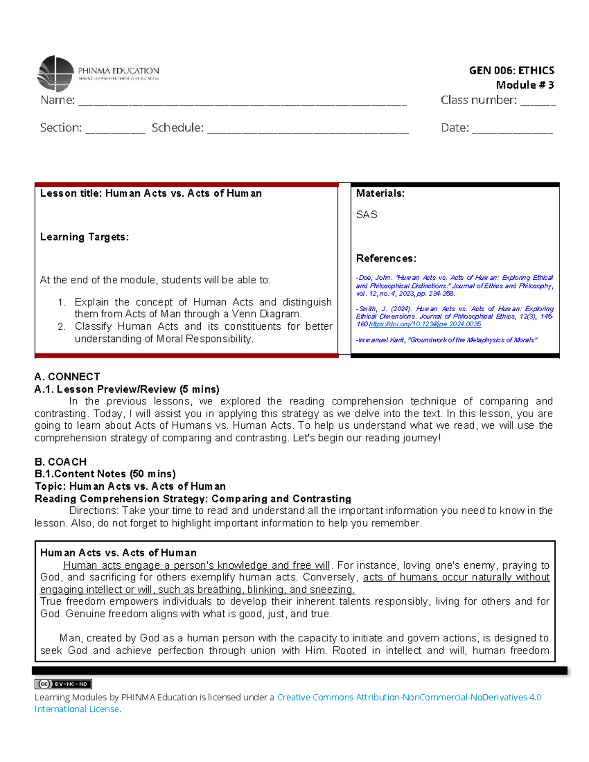 GEN 006 SAS 3 - Modules for ETHICS - Module # 3 Name: - Studocu