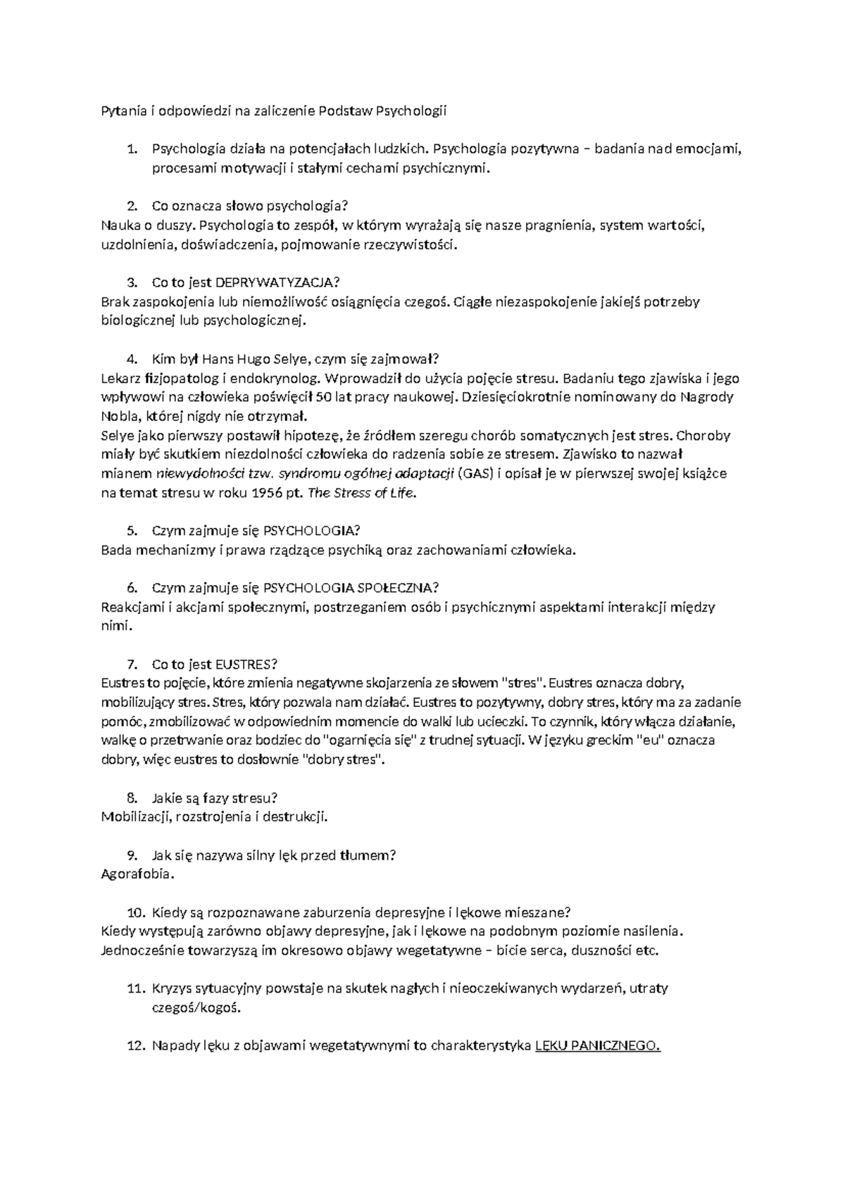 Pytania i odpowiedzi na zaliczenie Podstaw Psychologii - Psychologia ...