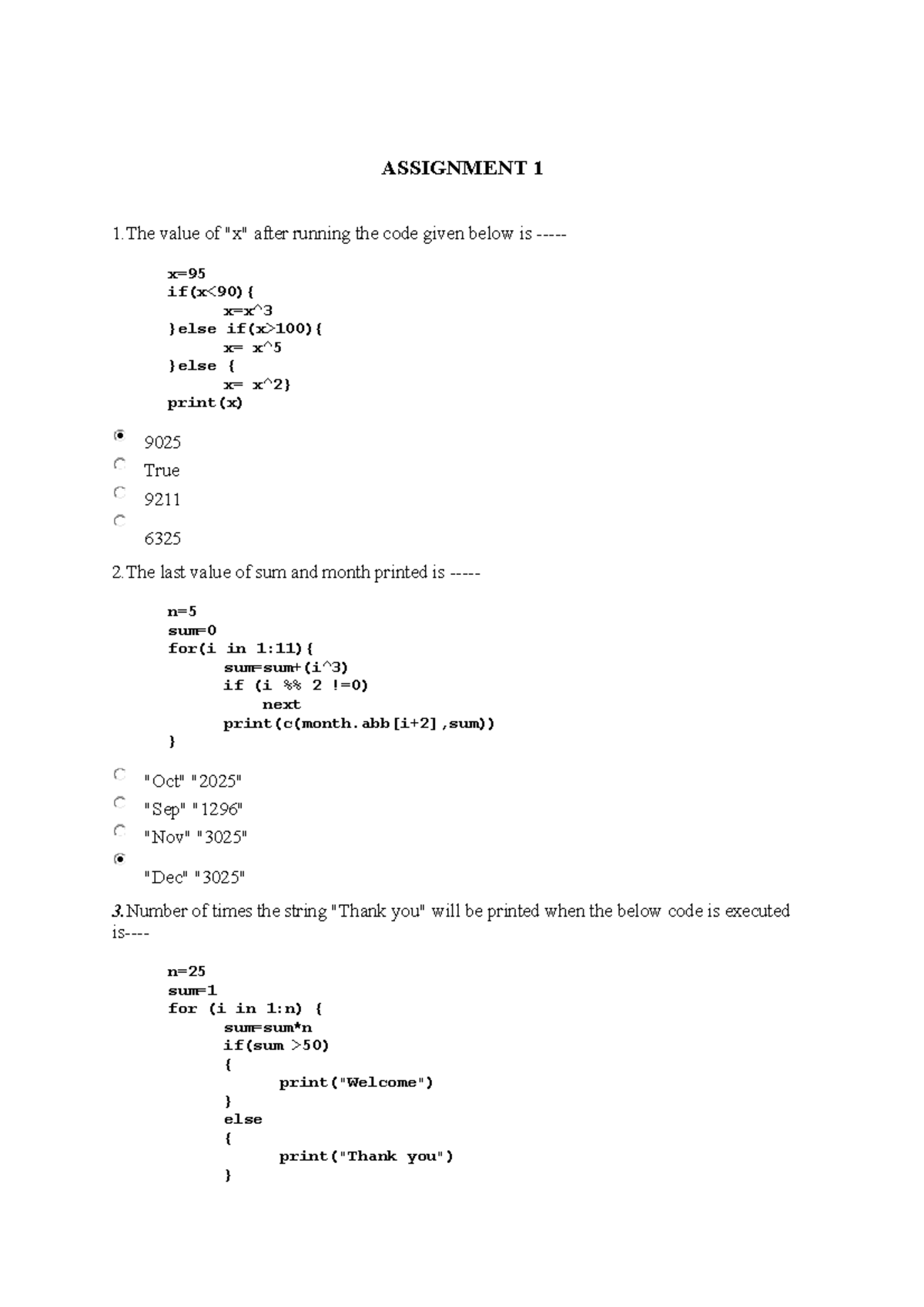 Assignment 1 - ASSIGNMENT 1 1 value of "x" after running the code given ...