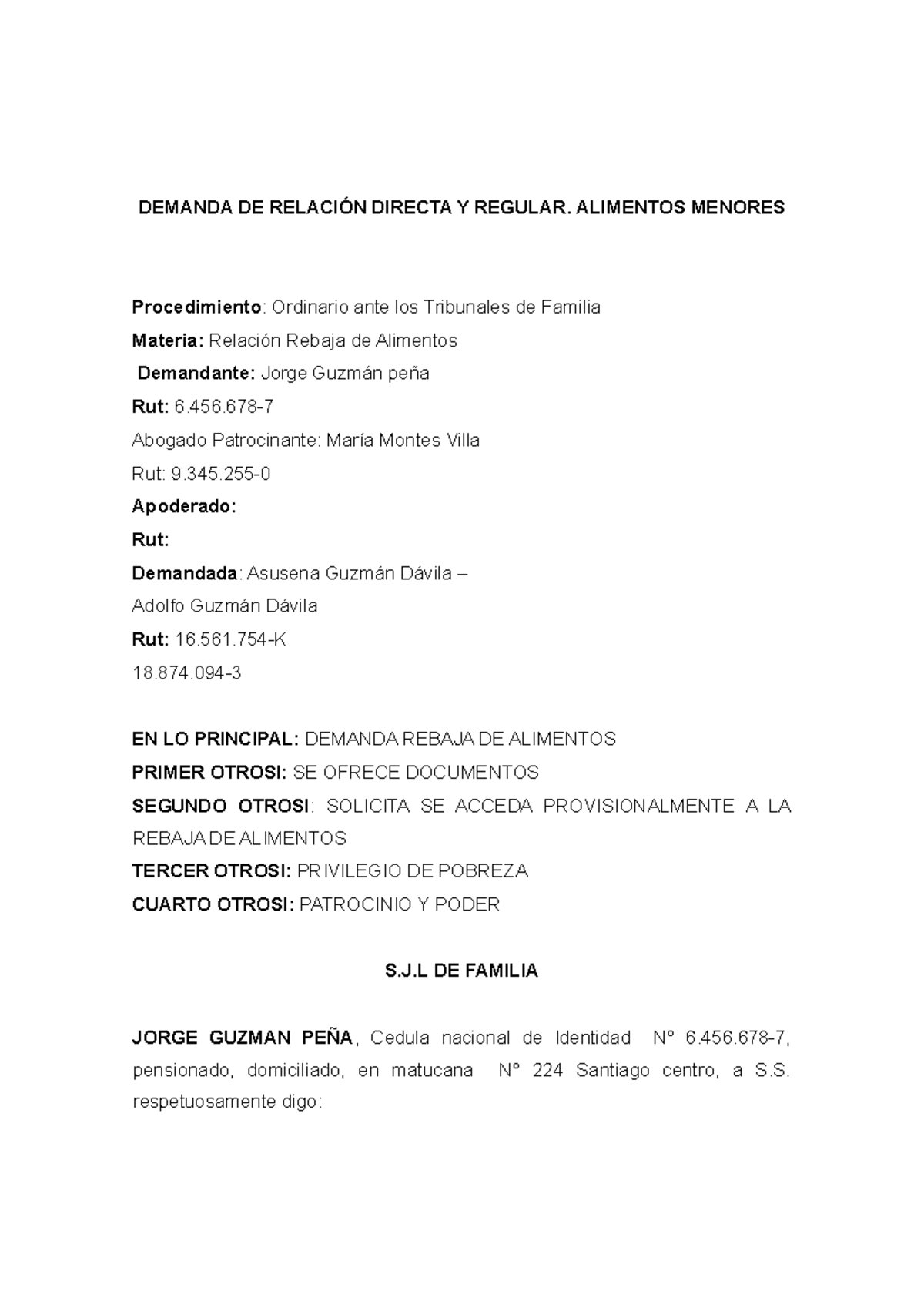 Demanda de alimentos - DEMANDA DE RELACIÓN DIRECTA Y REGULAR. ALIMENTOS ...