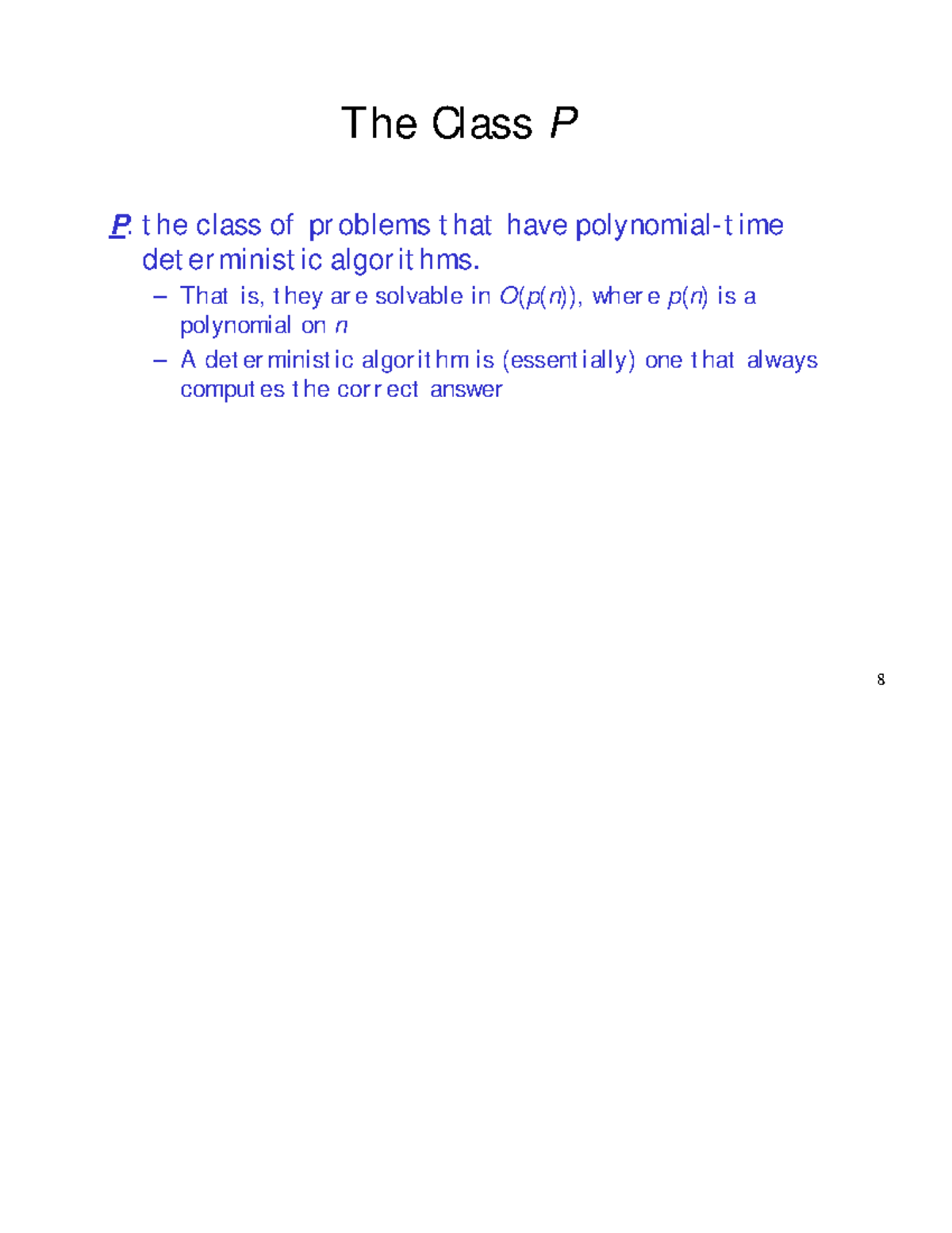 5th unit - The Class P P: the class of problems that have polynomial ...