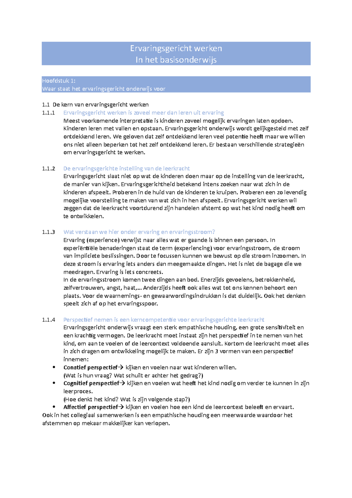 Ervaringsgericht werken - 1 Ervaringsgericht werken is zoveel meer dan ...