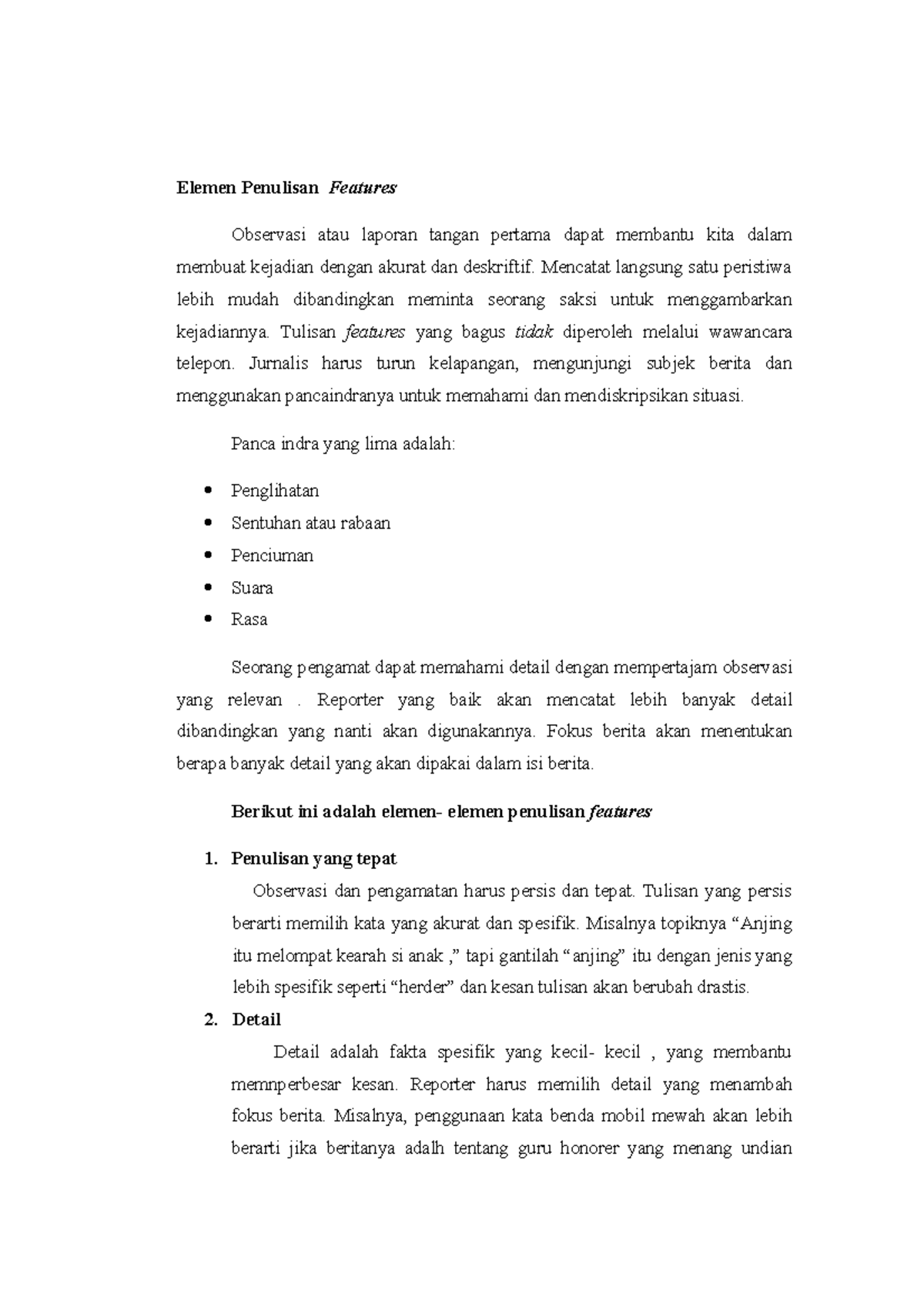 Elemen Penulisan Features - Elemen Penulisan Features Observasi atau ...