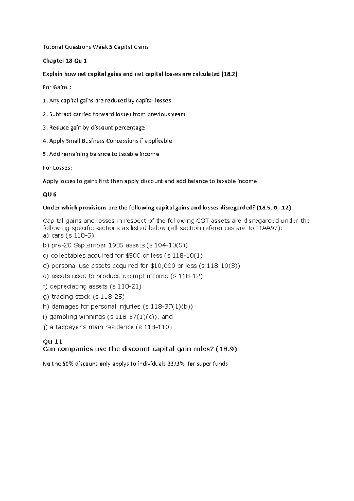 Tutorial Questions Week 5 Capital Gains - Any capital gains are reduced ...