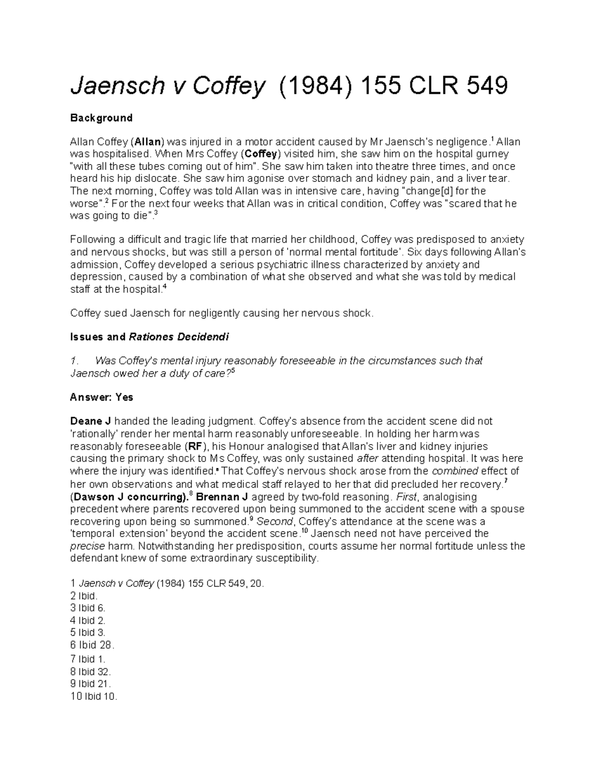 Jaensch v Coffey [1984] HCA 52 - Jaensch v Coffey (1984) 155 CLR 549 ...