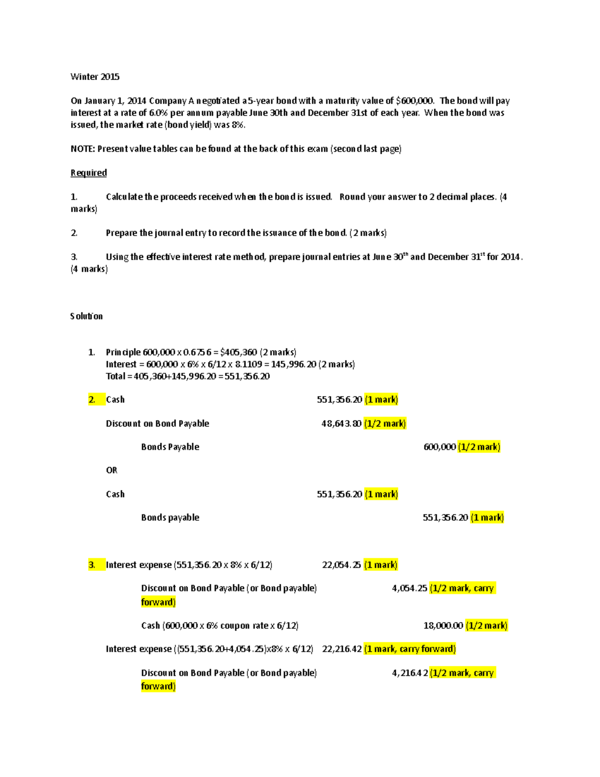 Bond Questions Examples Winter 2015 and Winter 2018 Final Exam ...