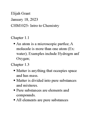Chapters 3 and 4 Notes - Elijah Grant March 7, 2023 CHM1025- Intro to ...