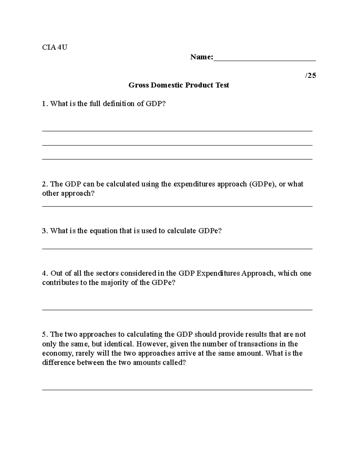 GDP Test - economics - CIA 4U Name:_________________________ / Gross ...