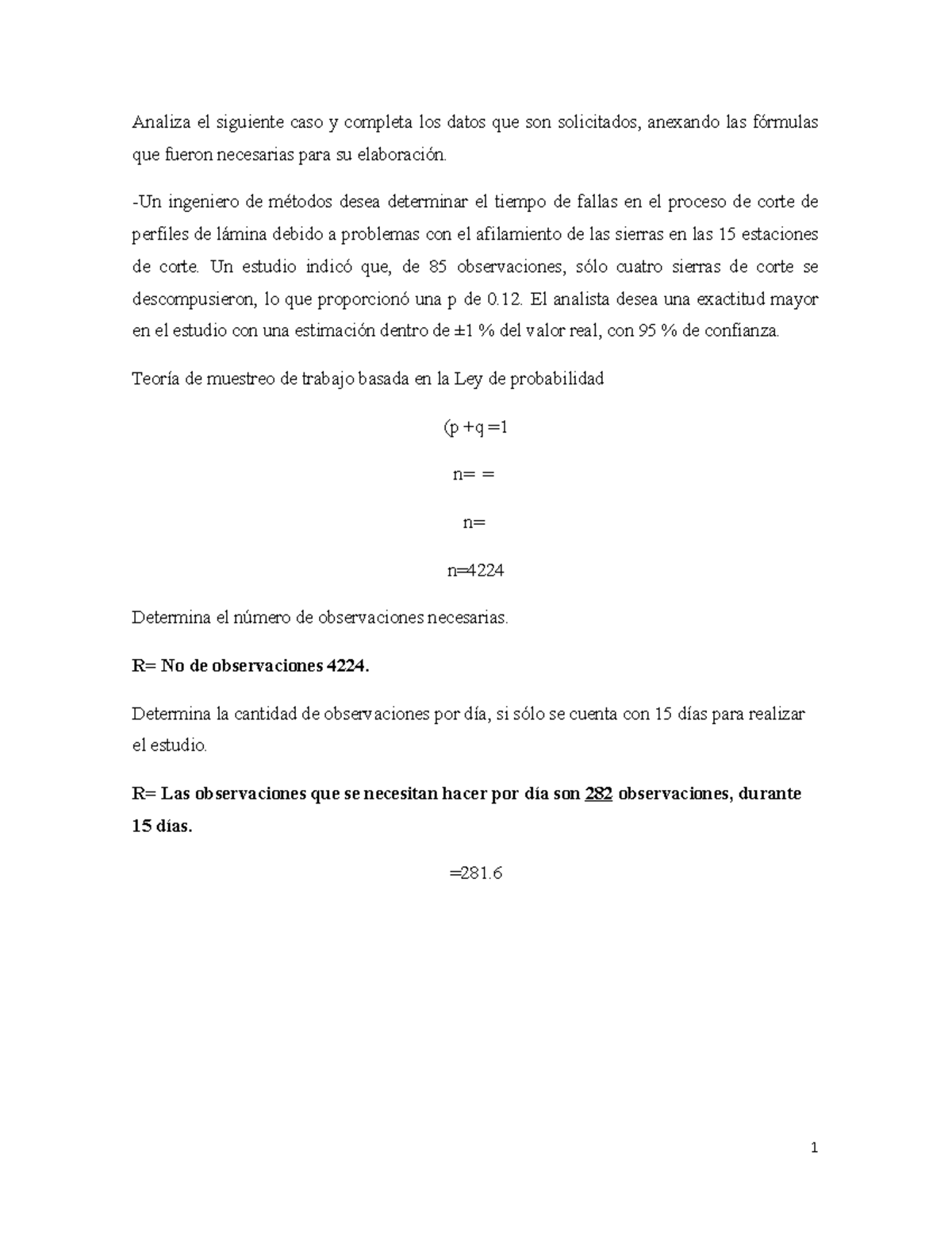 Ingeniería de métodos Proyecto Modular Problema - Analiza el siguiente ...