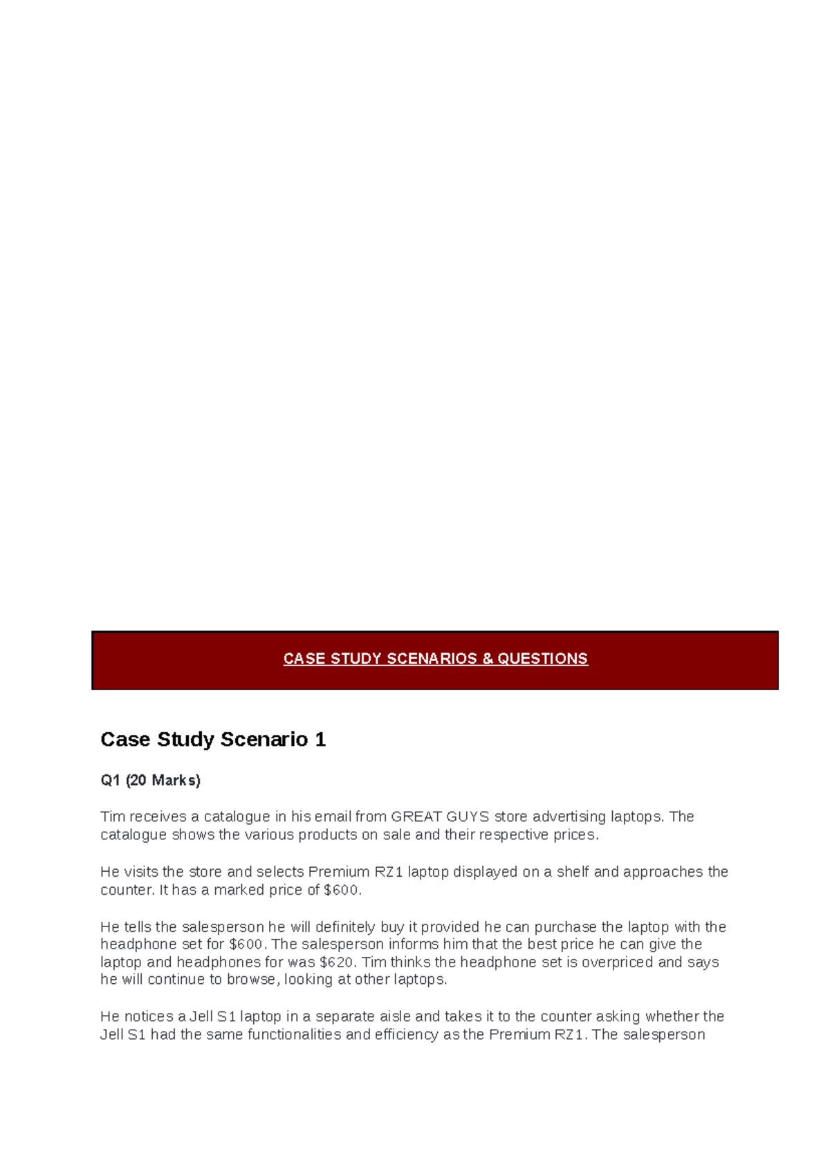 Case Study Part 2 - CASE STUDY SCENARIOS & QUESTIONS Case Study ...