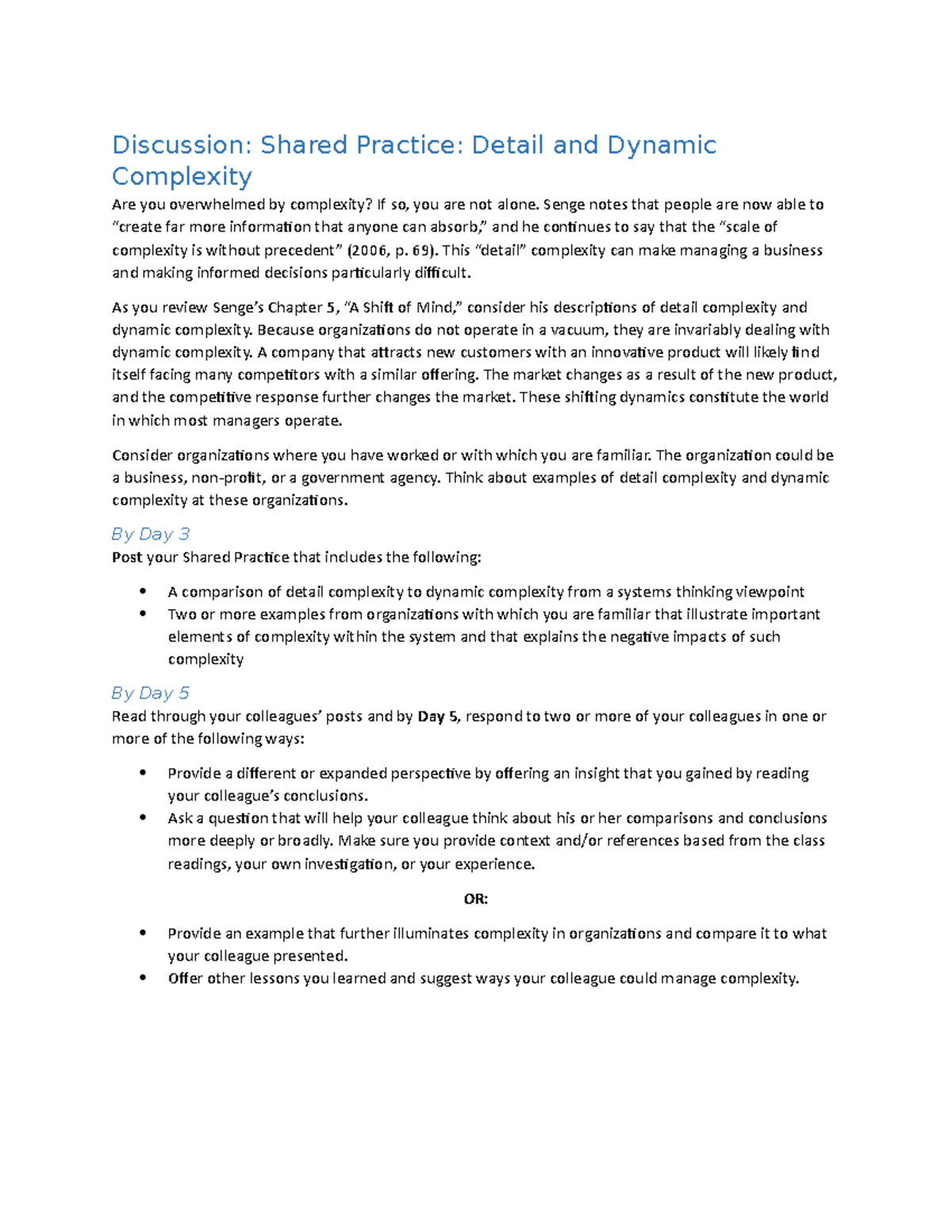 WEEK 4 Discussion - Discussion: Shared Practice: Detail and Dynamic ...