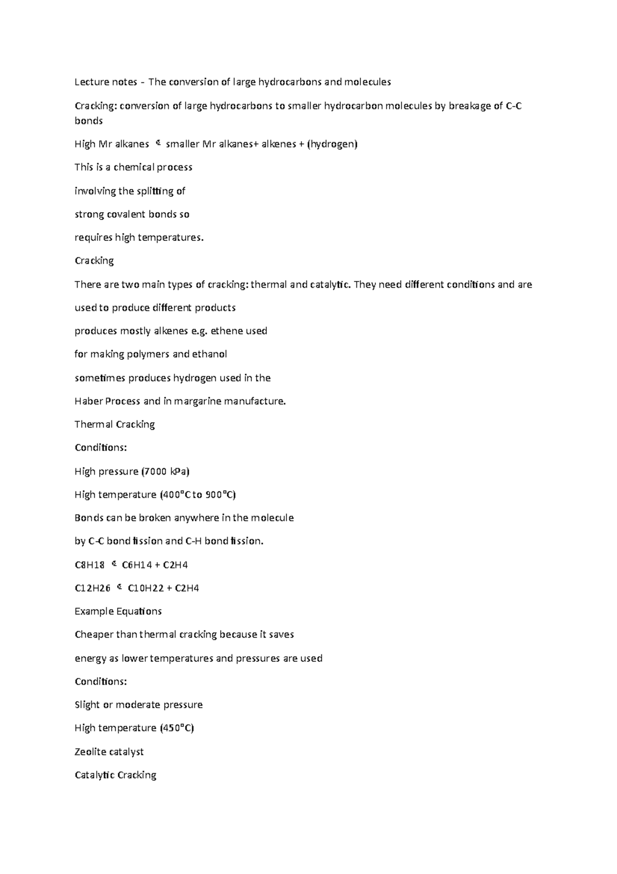Lecture notes - The conversion of large hydrocarbons and molecules ...