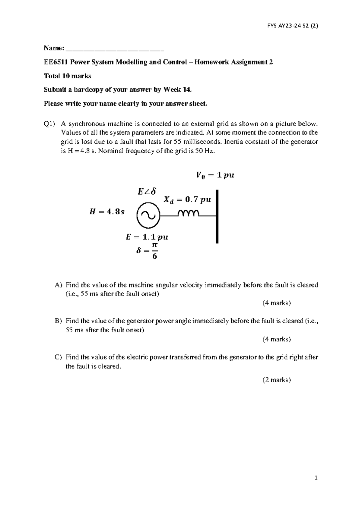 EE6511 AY2023-2024 S2 Assignment 2 questions only - FYS AY23-24 S2 (2) 1 Name: - Studocu