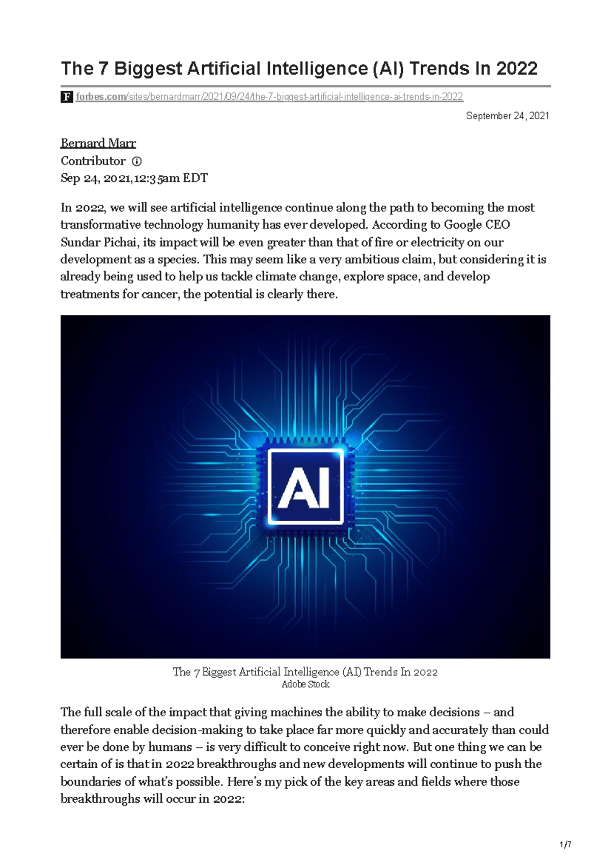 Forbes.com-The 7 Biggest Artificial Intelligence AI Trends In 2022 - September 24, 2021 The 7 ...