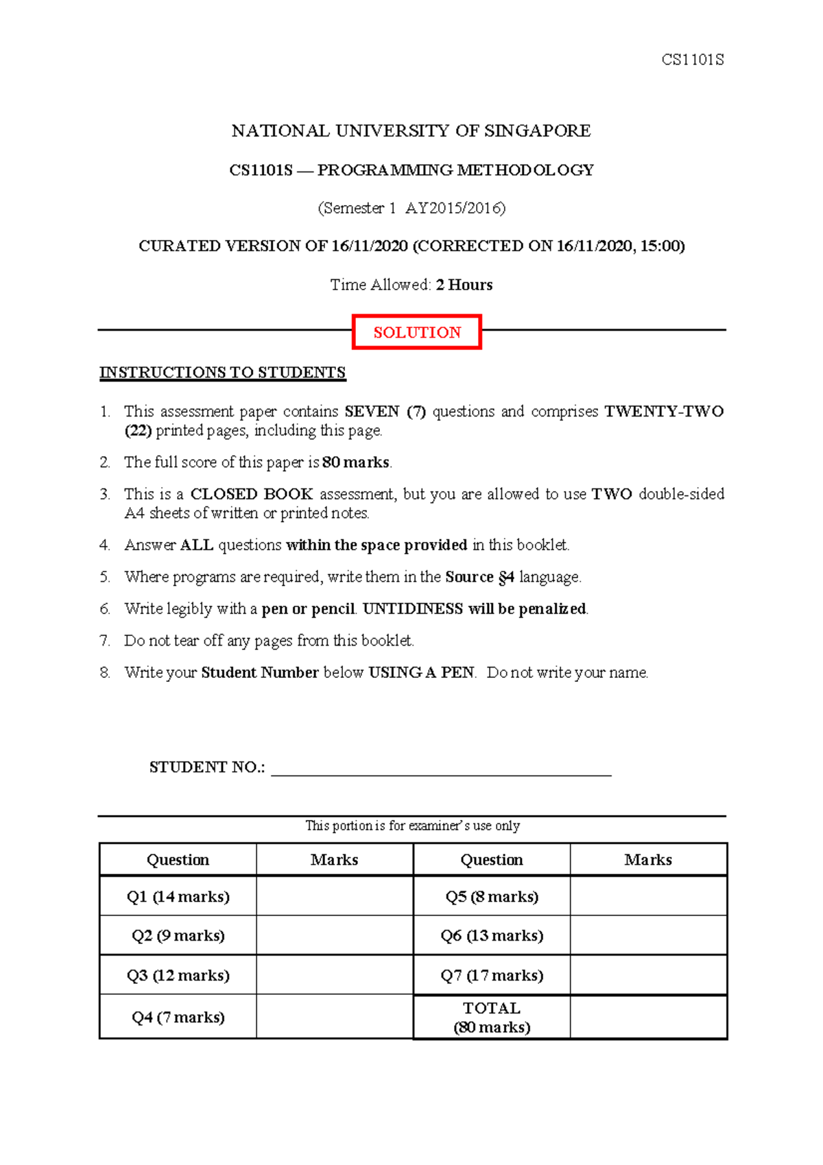Exam 2015, answers - NATIONAL UNIVERSITY OF SINGAPORE CS1101S — PROGRAMMING METHODOLOGY ...