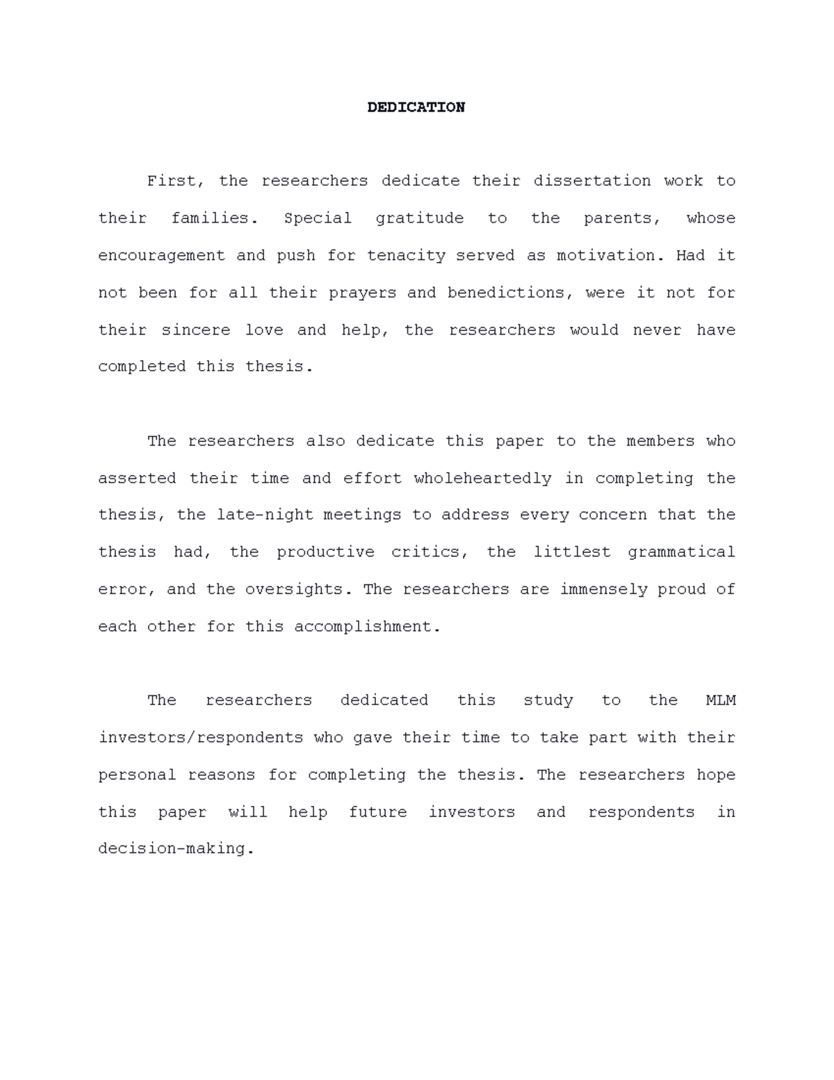 Dedication - HIABDICAKLCNAIOJFIAE - DEDICATION First, the researchers ...