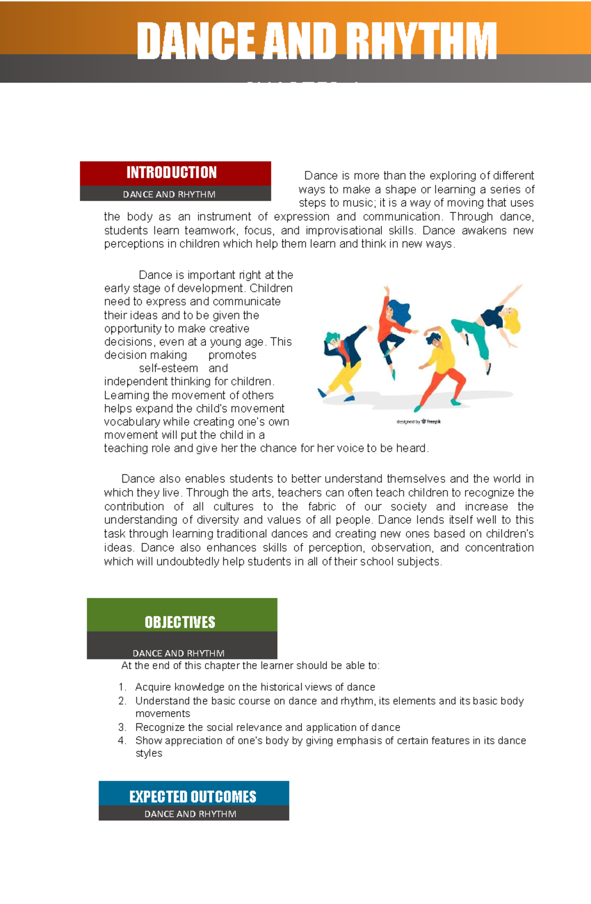 Physical Education - DANCE AND RHYTHM CHAPTER 1 Dance is more than the ...