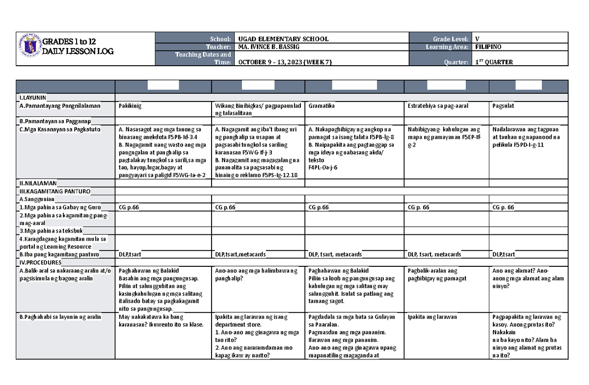 DLL Filipino 5 Q1 W7 - okay - GRADES 1 to 12 DAILY LESSON LOG School: UGAD ELEMENTARY SCHOOL ...
