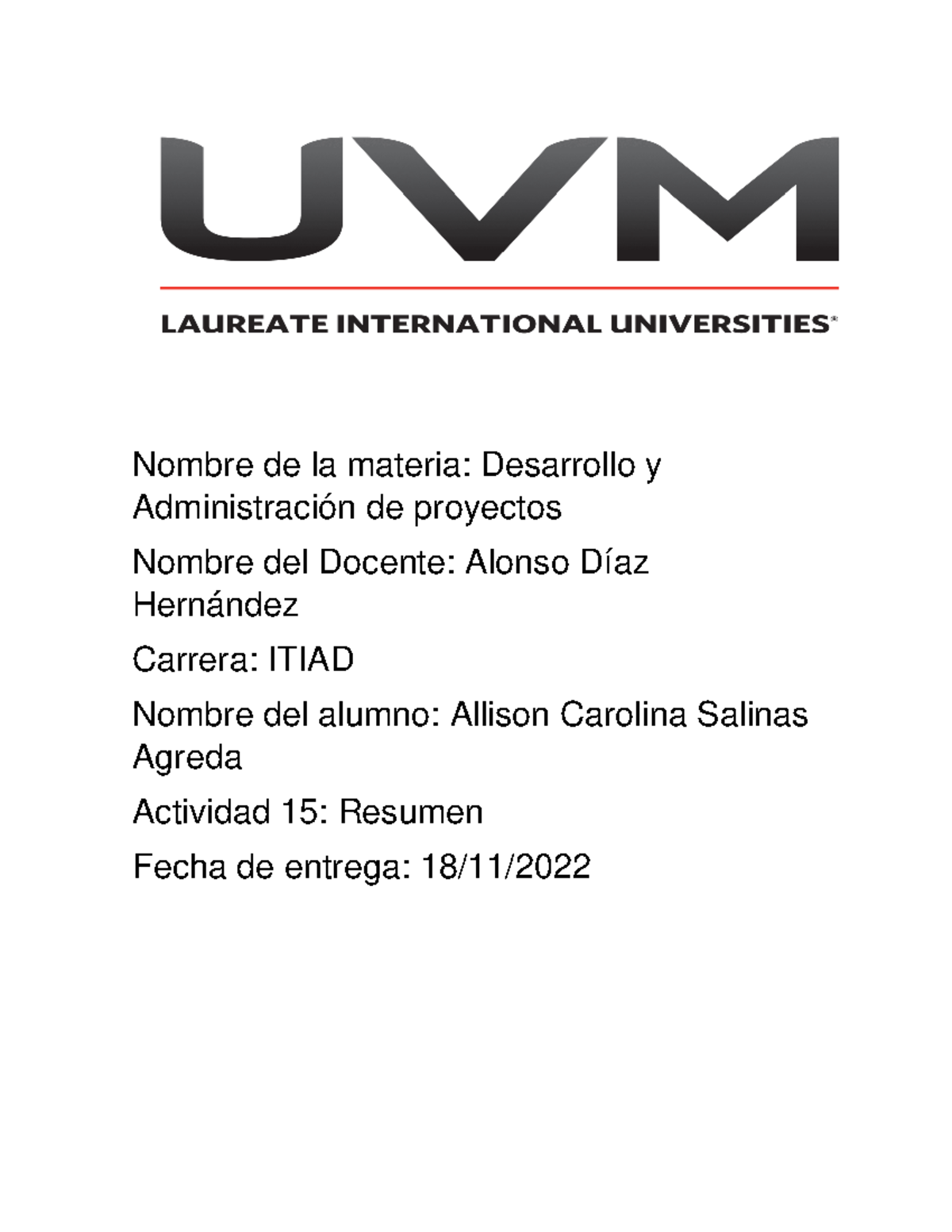 A15 SAA - Act 15 - Nombre de la materia: Desarrollo y Administración de ...