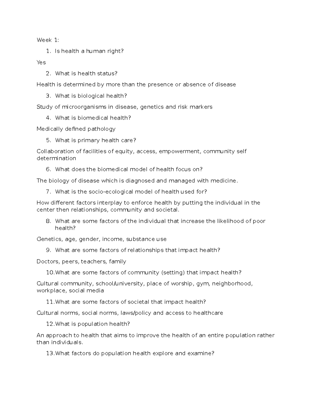 Final Exam Multiple Choice questions - Week 1: 1. Is health a human ...