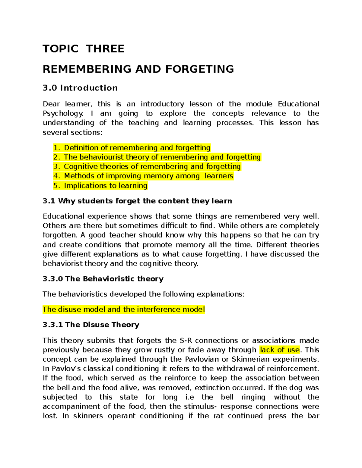 PSY 210 Topic Three (1) - John - TOPIC THREE REMEMBERING AND FORGETING 3 Introduction Dear ...
