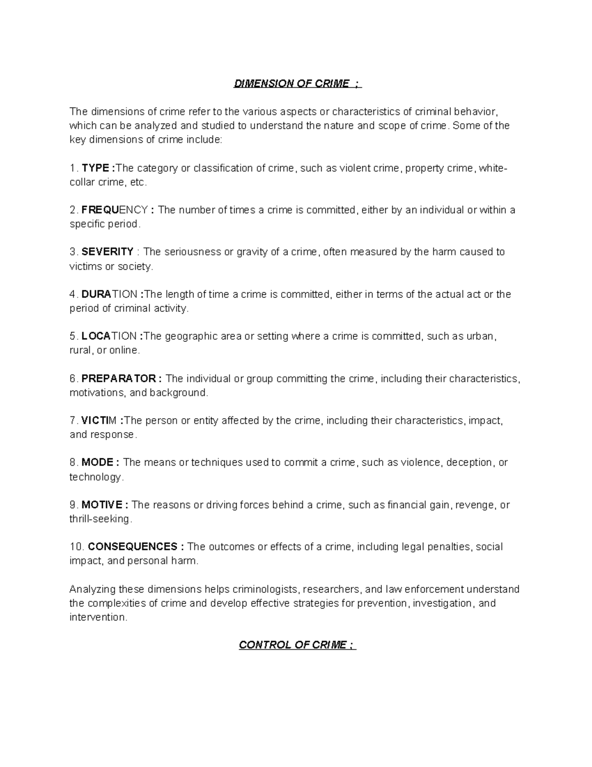 The dimensions of crime refer to the various aspects or characteristics ...
