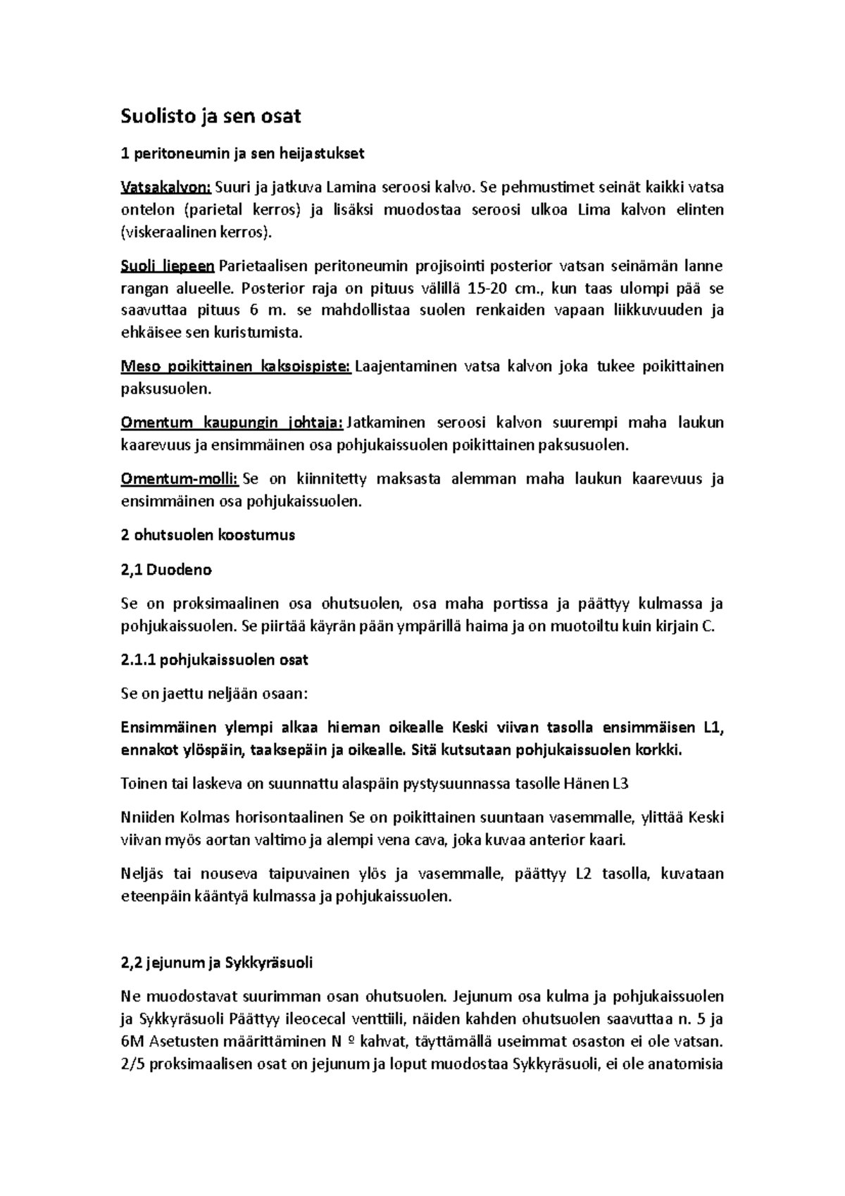 Suolisto ja sen osat - Luentomuistiinpanot 1 - Suolisto ja sen osat 1 ...