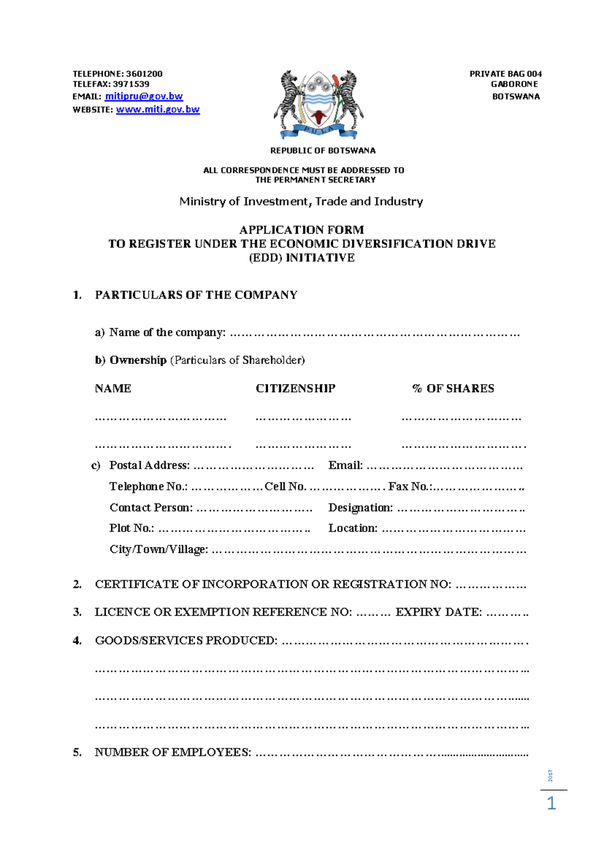 Application Form 1 - 2017 TELEPHONE: 3601200 PRIVATE BAG 004 TELEFAX ...