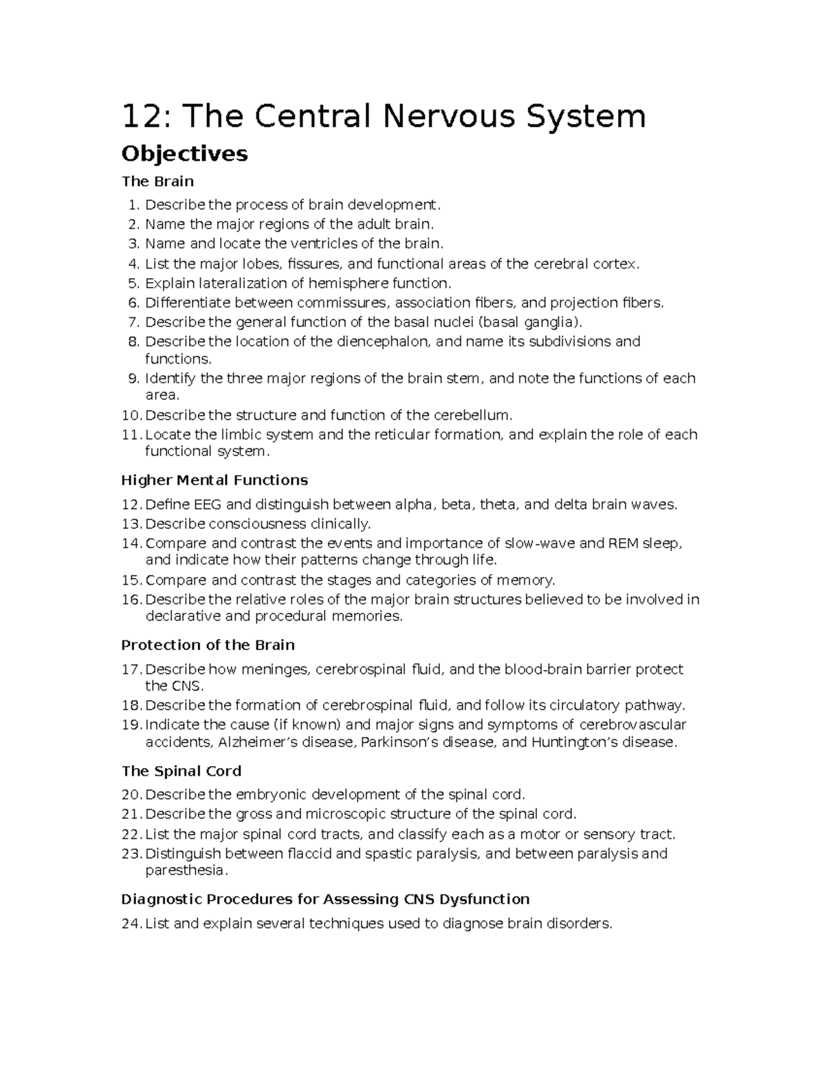 Ch 12 summary - 12: The Central Nervous System Objectives The Brain ...