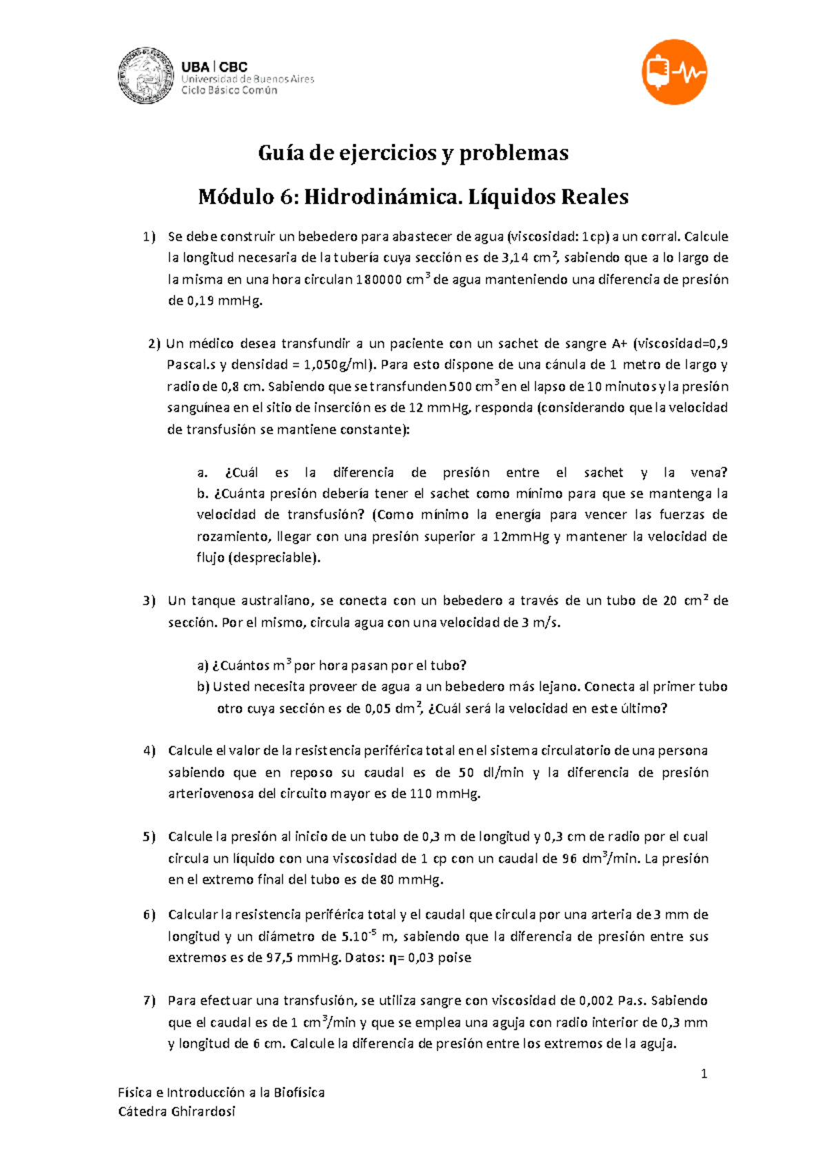 Módulo 6. Guía de ejercicios y problemas (2024) - 1 Física e Introducción a la Biofísica Cátedra ...