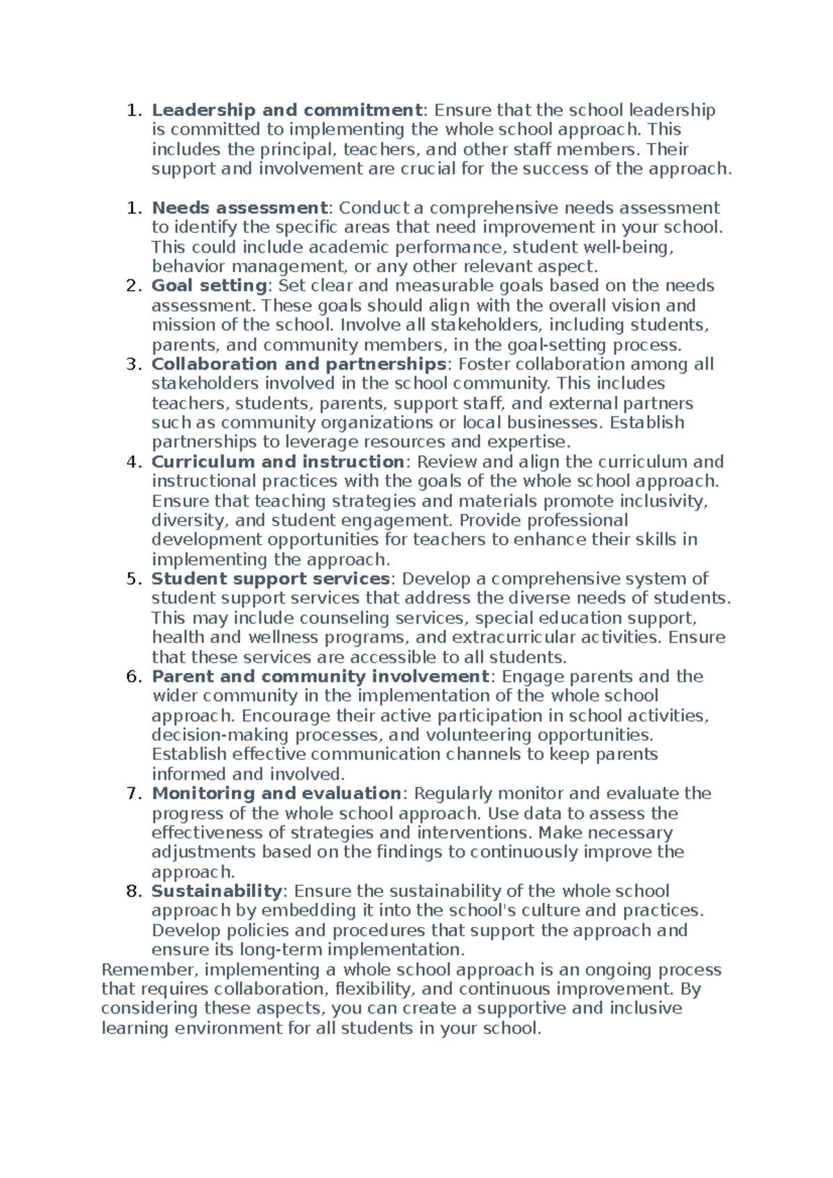 Leadership and commitment - This includes the principal, teachers, and ...