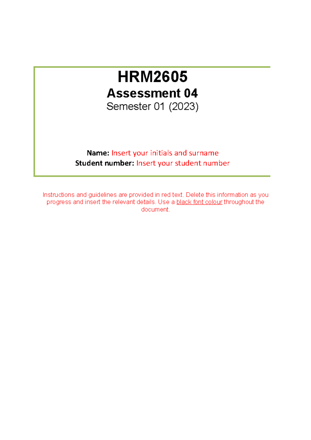 HRM2605 Assignment 04 2023 S1 Assignment Template - Assessment 04 Semester 01 (2023) Name ...