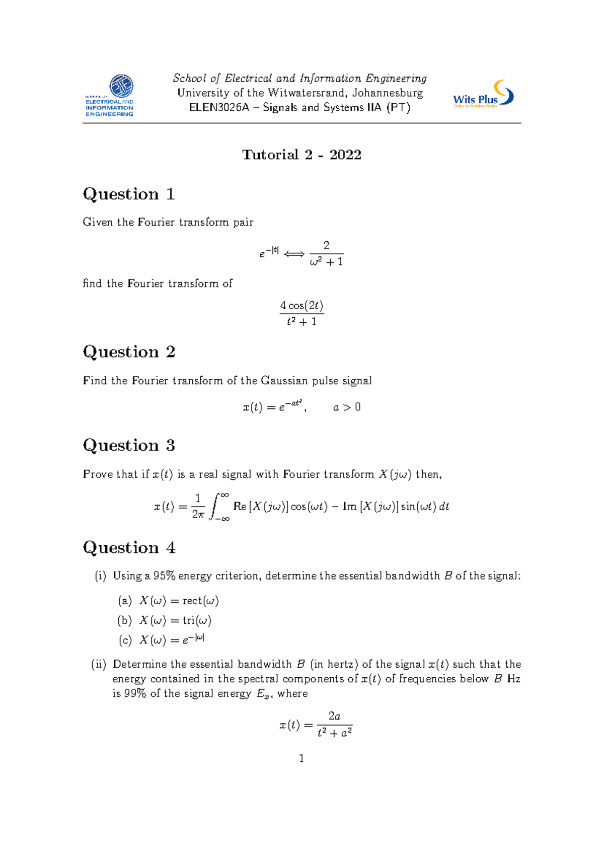 ELEN3026A - Tutorial 2 (Fourier Transform) - 2022 - School of Electrical and Information ...