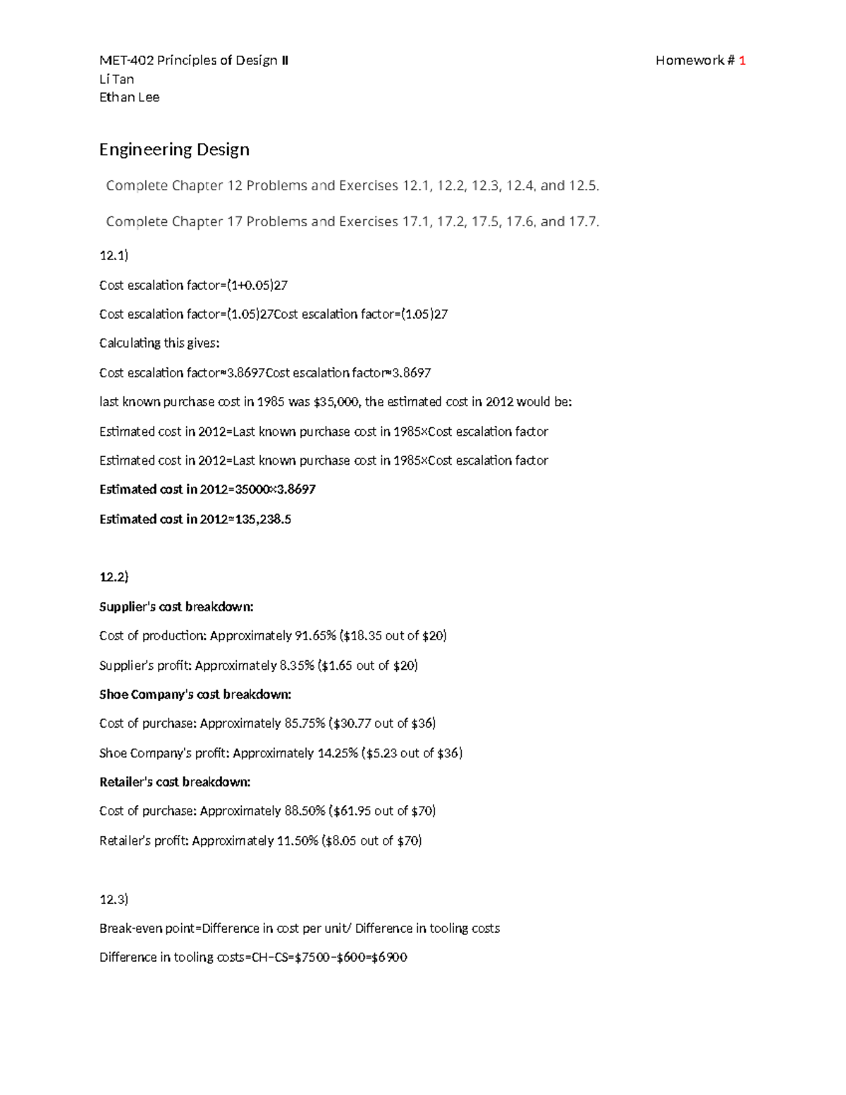 Homework 7 - MET-402 Principles of Design II Homework # 1 Li Tan Ethan ...