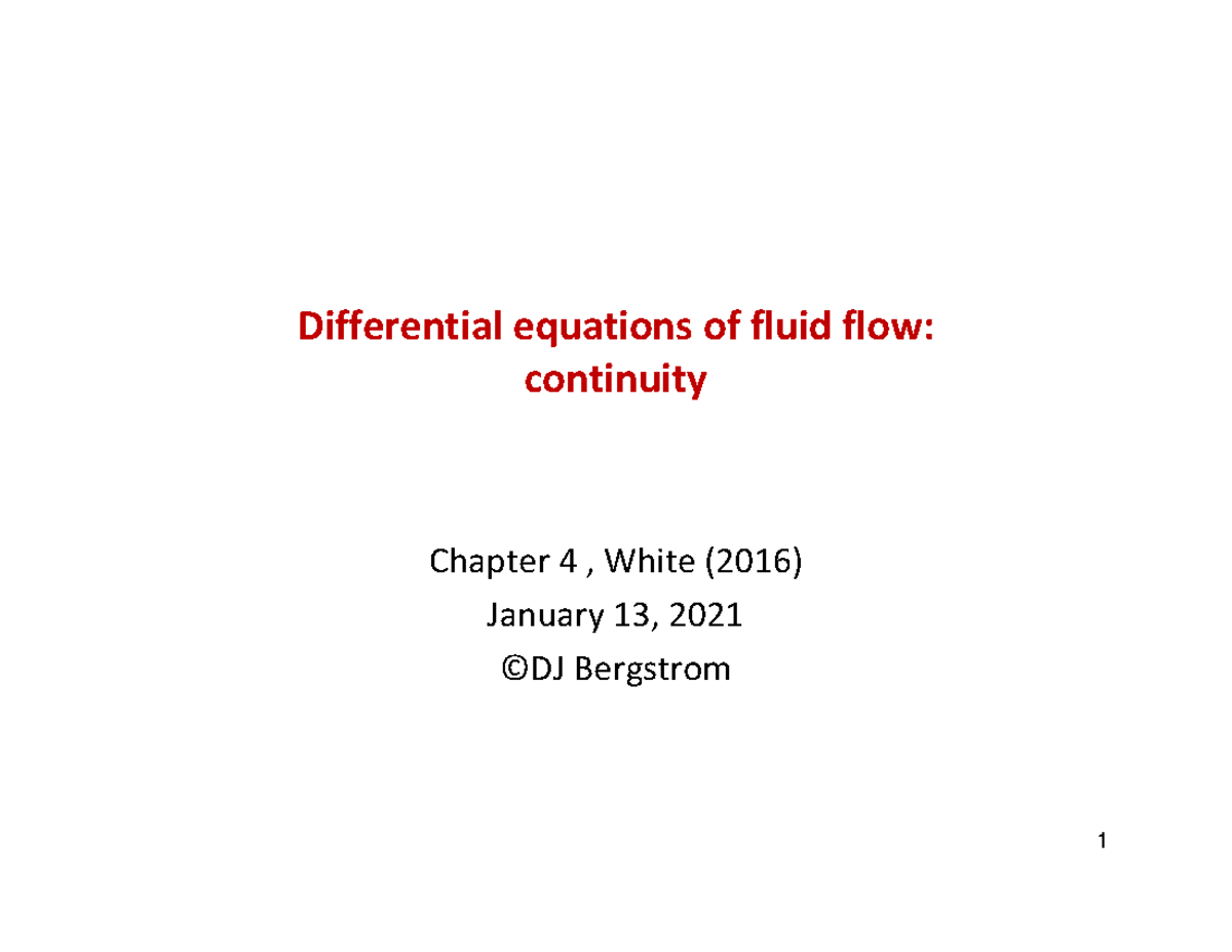 Derive continuity 2021 v2 can - Differential equations of fluid flow: continuity Chapter 4 ...