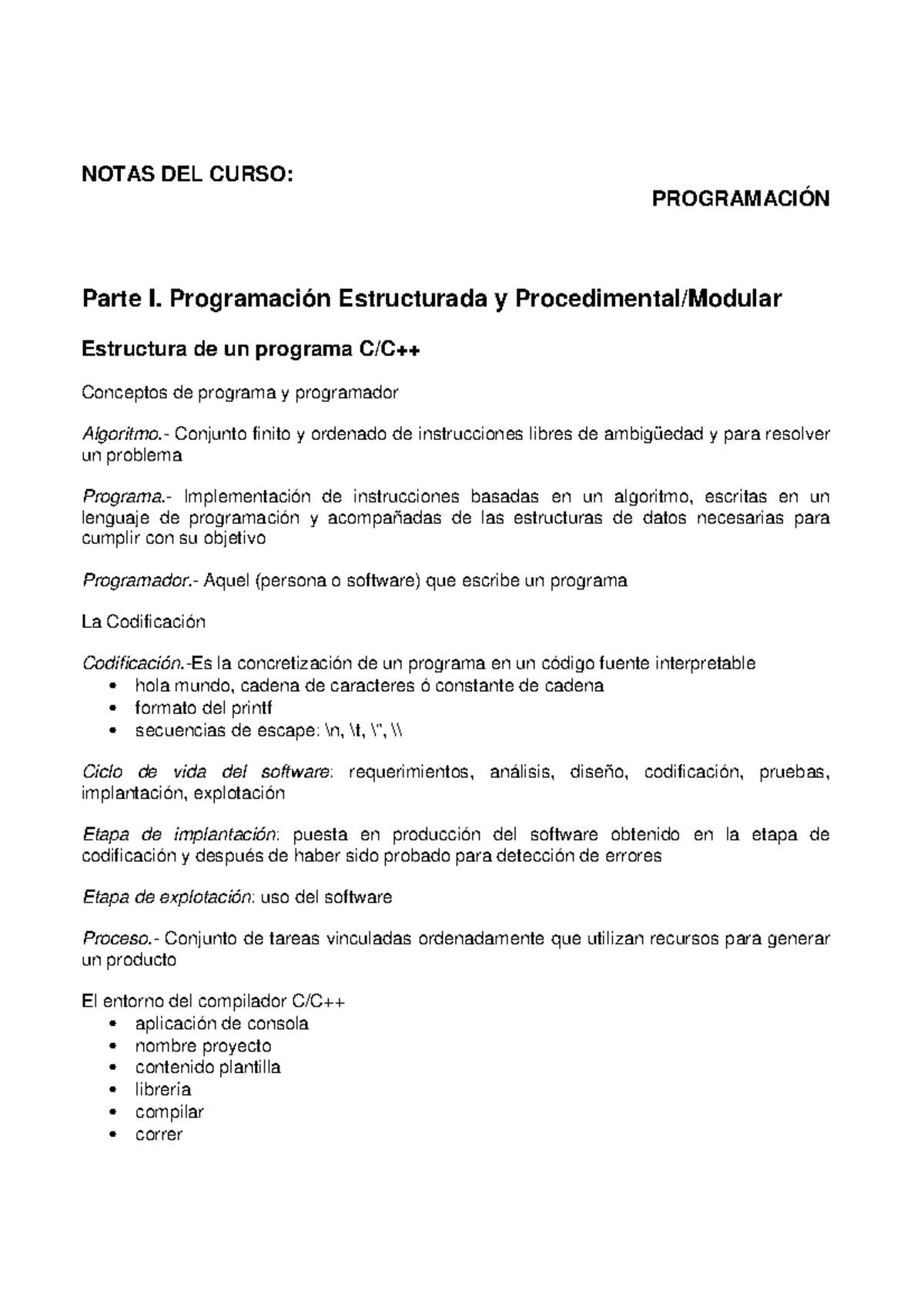 Parte I. Programación Estructurada y Procedimental/Modular - NOTAS DEL ...