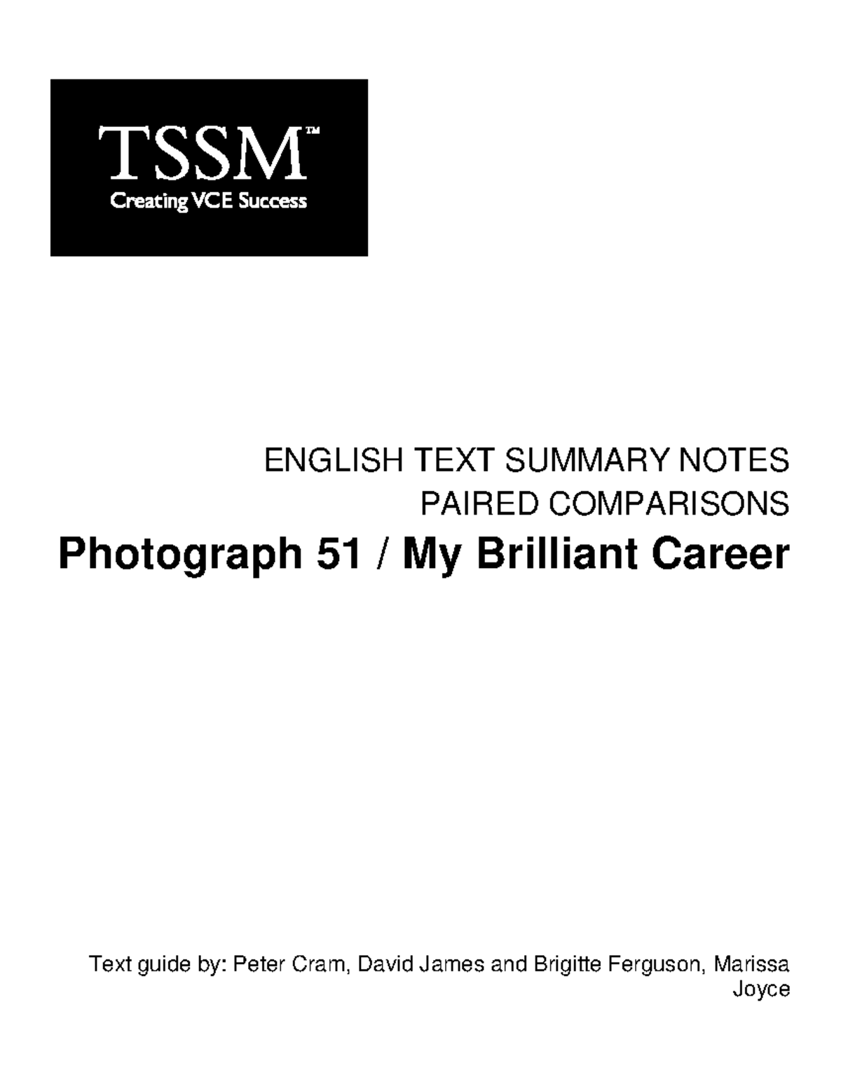 Photograph 51 and My Brilliant Career - ENGLISH TEXT SUMMARY NOTES ...