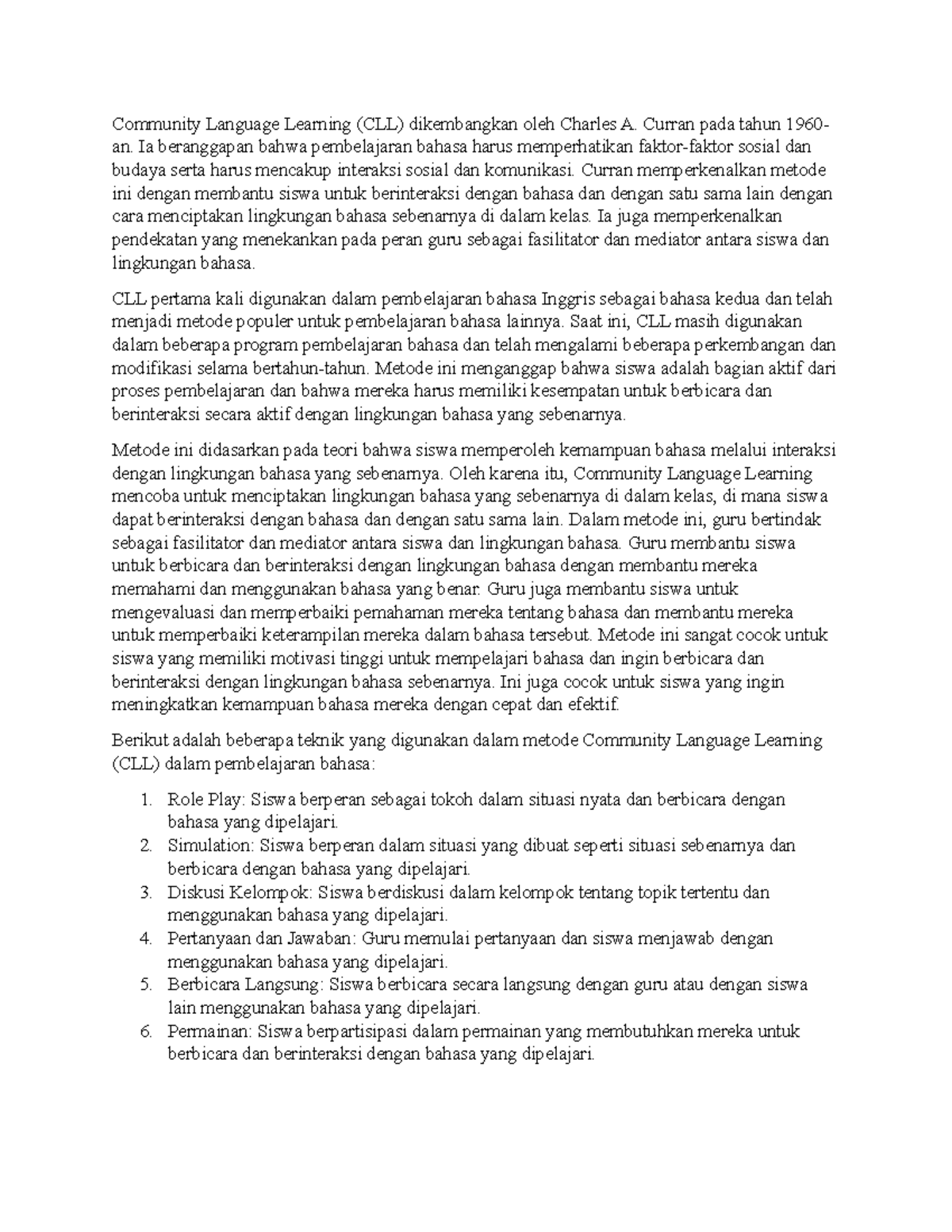 Community Language Learning - Curran pada tahun 1960- an. Ia ...