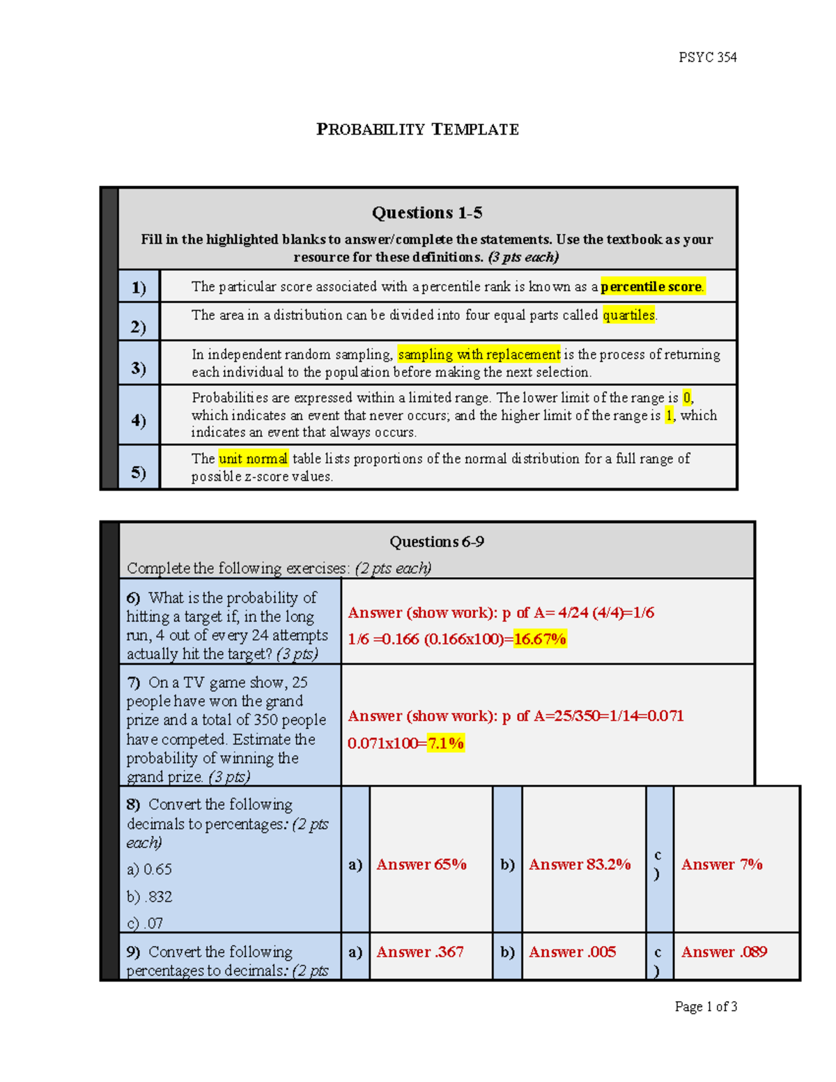 Probability Template - PSYC 354 PROBABILITY TEMPLATE Questions 1- Fill ...