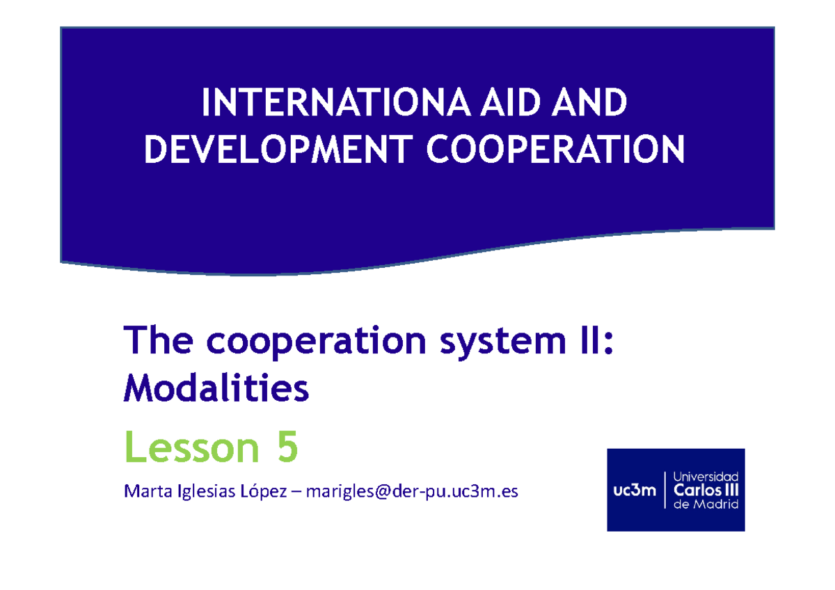 Lesson 5 - Lecture Notes - INTERNATIONA AID AND DEVELOPMENT COOPERATION ...
