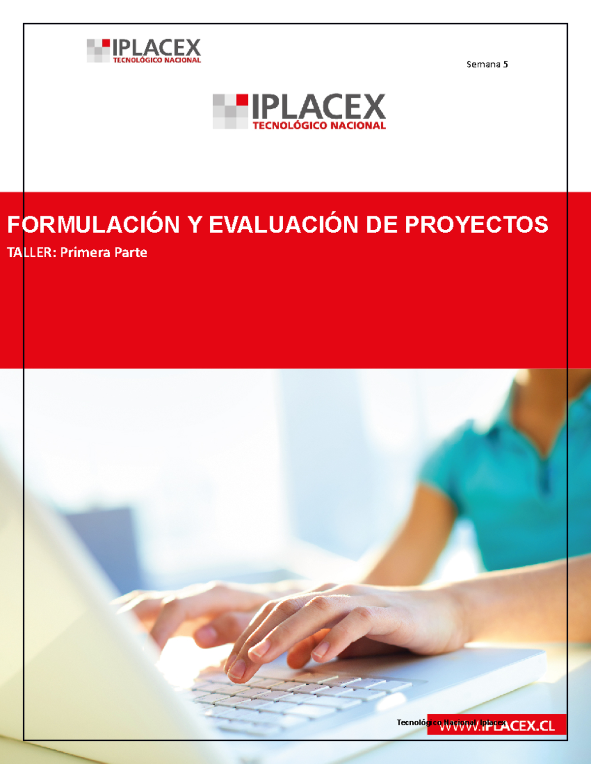 Taller DE FormulacióN Y Evaluaci{ON DE Proyecto, 1 - FORMULACIÓN Y EVALUACIÓN DE PROYECTOS ...