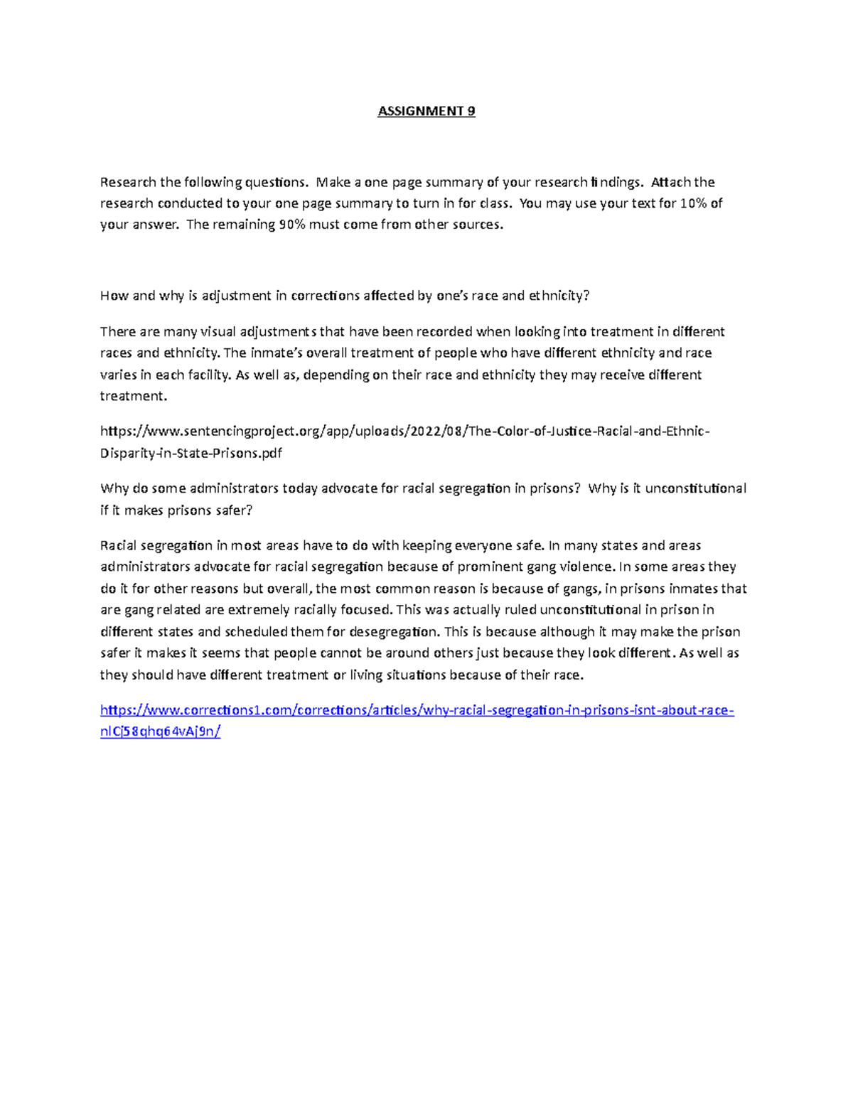 Assignment 9 - Assignemnt - ASSIGNMENT 9 Research the following questions. Make a one page ...