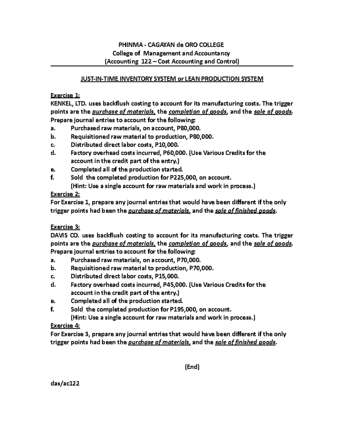 ACC 122 Practice 09 JIT - notes - PHINMA - CAGAYAN de ORO COLLEGE ...